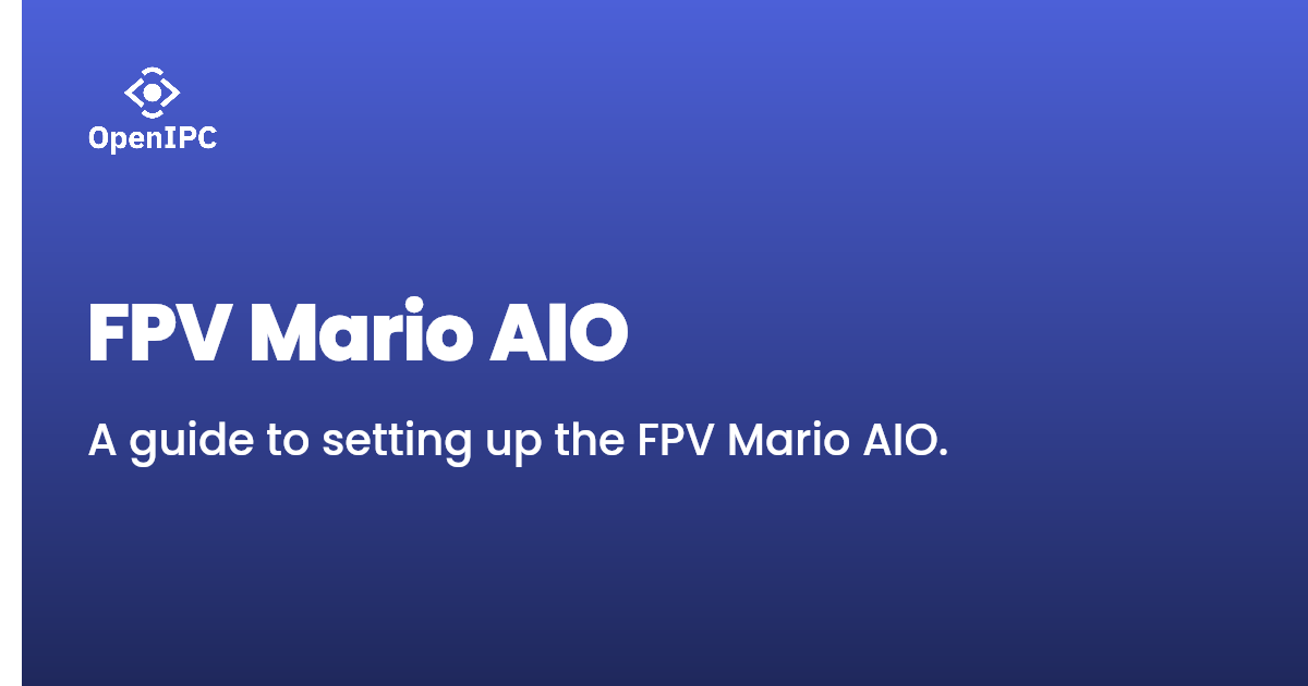 FPV Mario AIO | Documentation