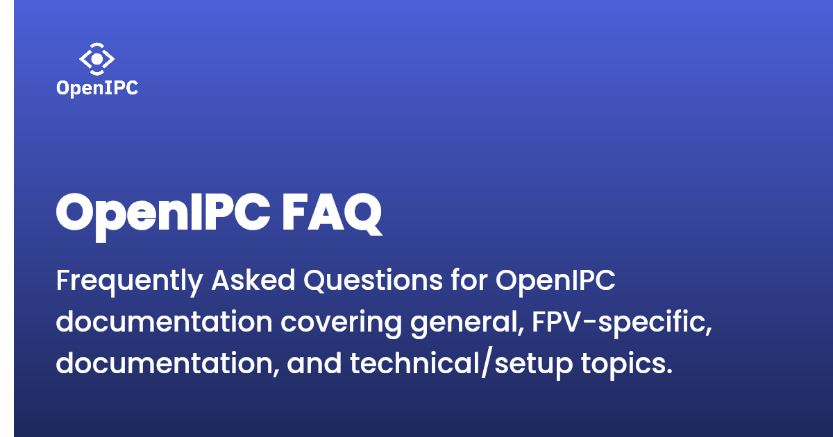 OpenIPC FAQ | Documentation